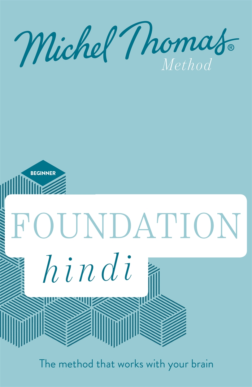 Foundation Hindi (Learn Hindi with the Michel Thomas Method) by Michel ...