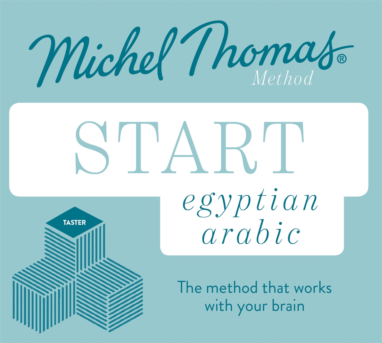 Start Egyptian Arabic New Edition (Learn Arabic with the Michel Thomas ...